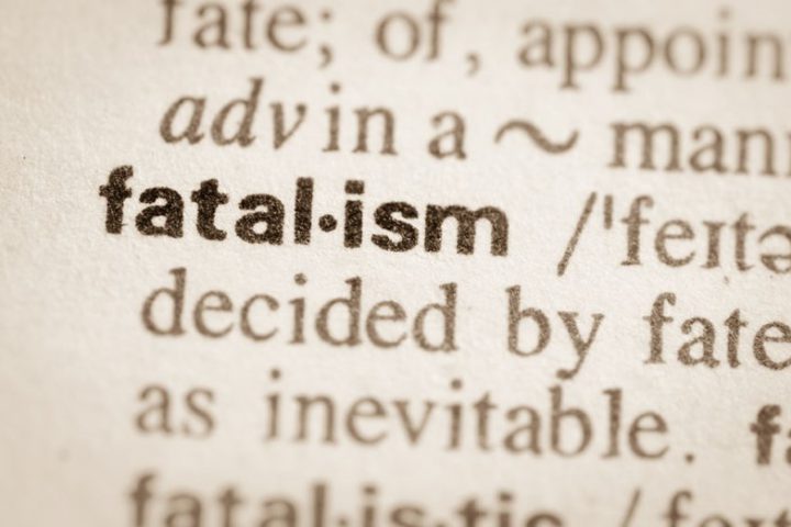 Fatalism – Christ Life Ministries
